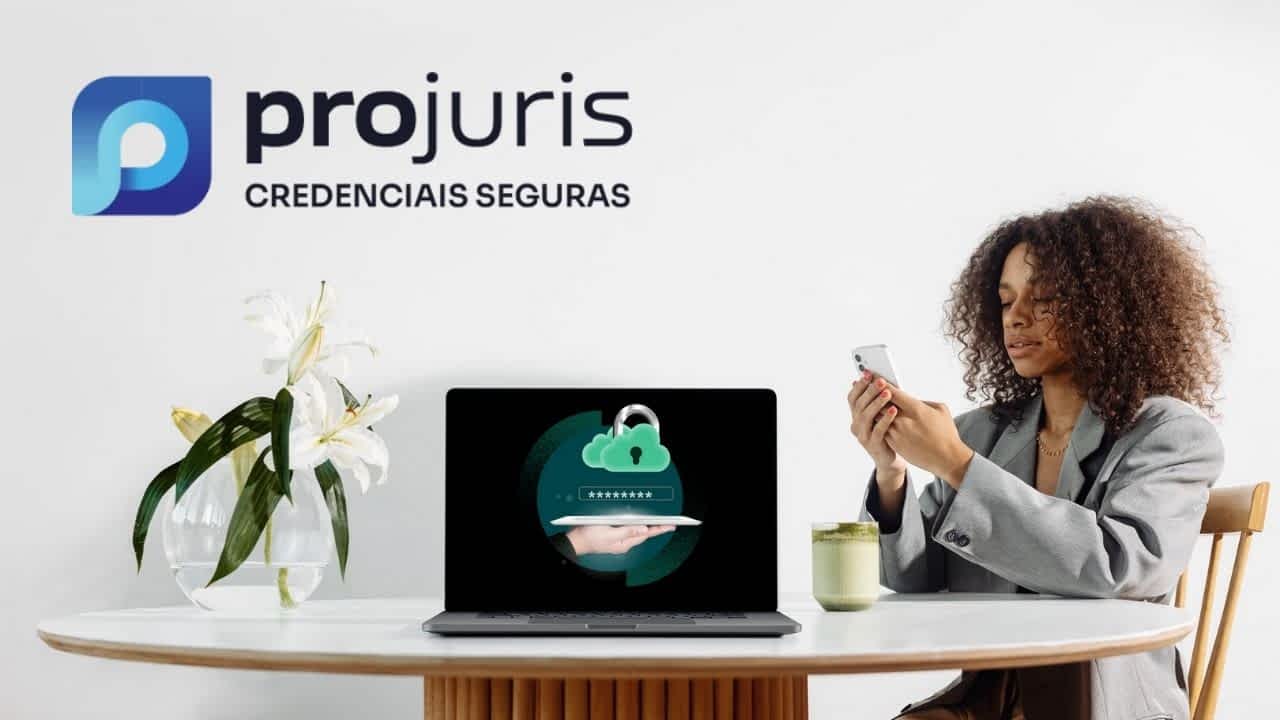 Projuris Credenciais Seguras: inovação em segurança digital