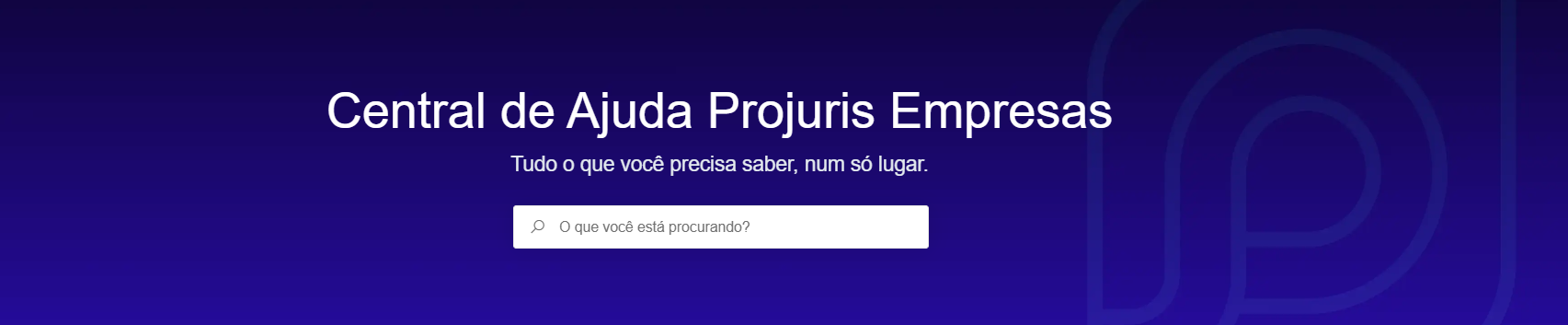 Central de Ajuda do Projuris Empresas: guia com tudo o que você precisa ...